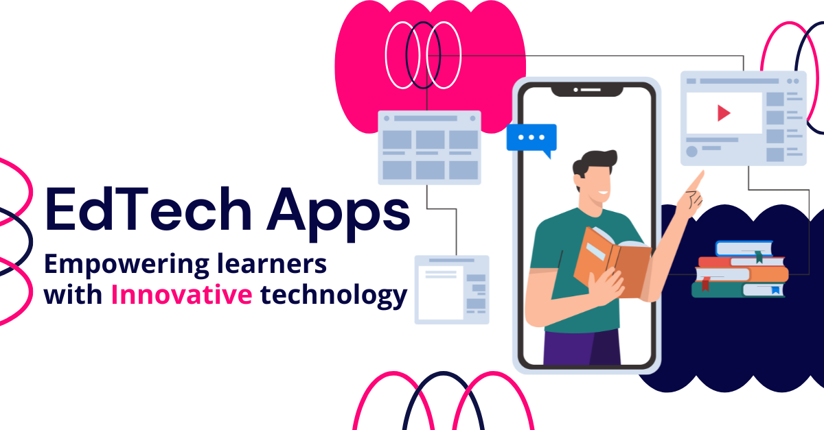 The Future of Learning: How to Create an EdTech App That Inspires?